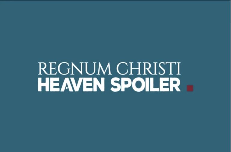 El único spoiler que quieres que te cuenten: "Heaven Spoiler" - Regnum Christi Internacional
